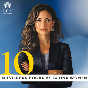 10 Must-Read Books by Latina Women - LCA